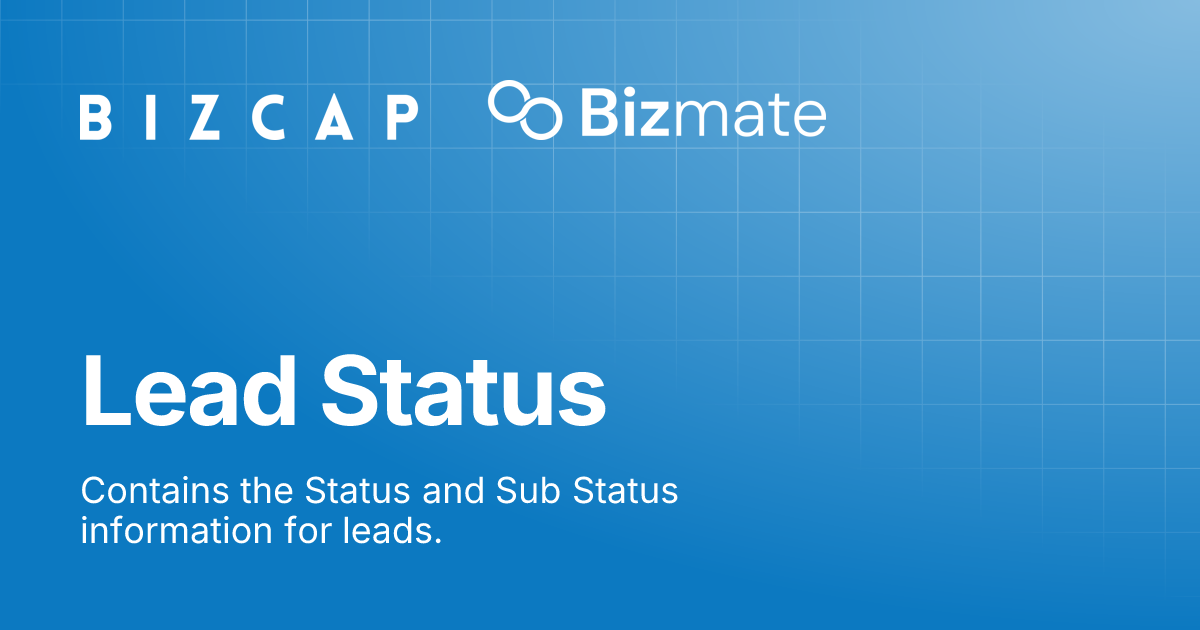 Lead Status | Bizcap Bizmate CRM, API Developer Documentation