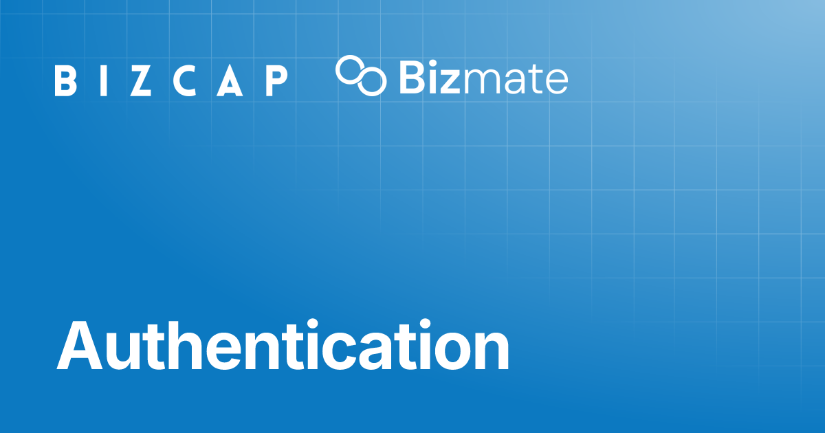 Authentication | Bizcap Bizmate CRM, API Developer Documentation